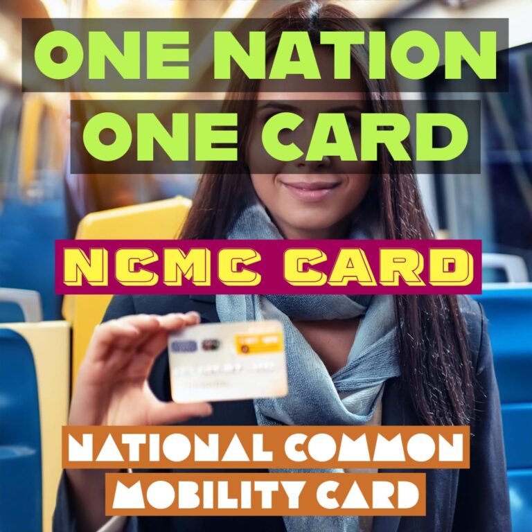 National Common Mobility Card (NCMC): "One Nation. One Card"